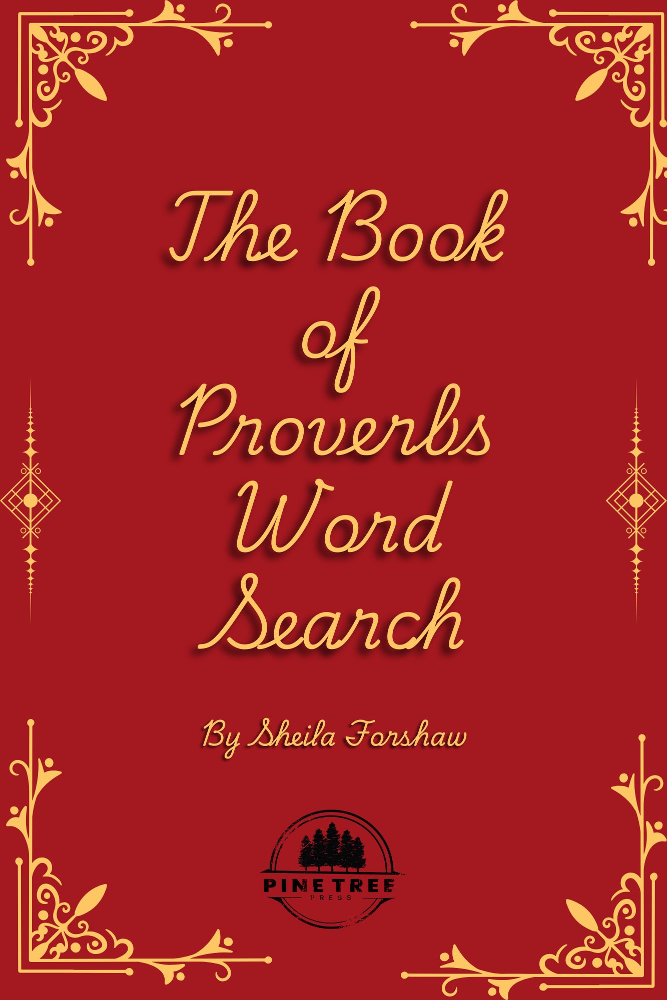 The Book of Proverbs Word Search – Pine Tree Press